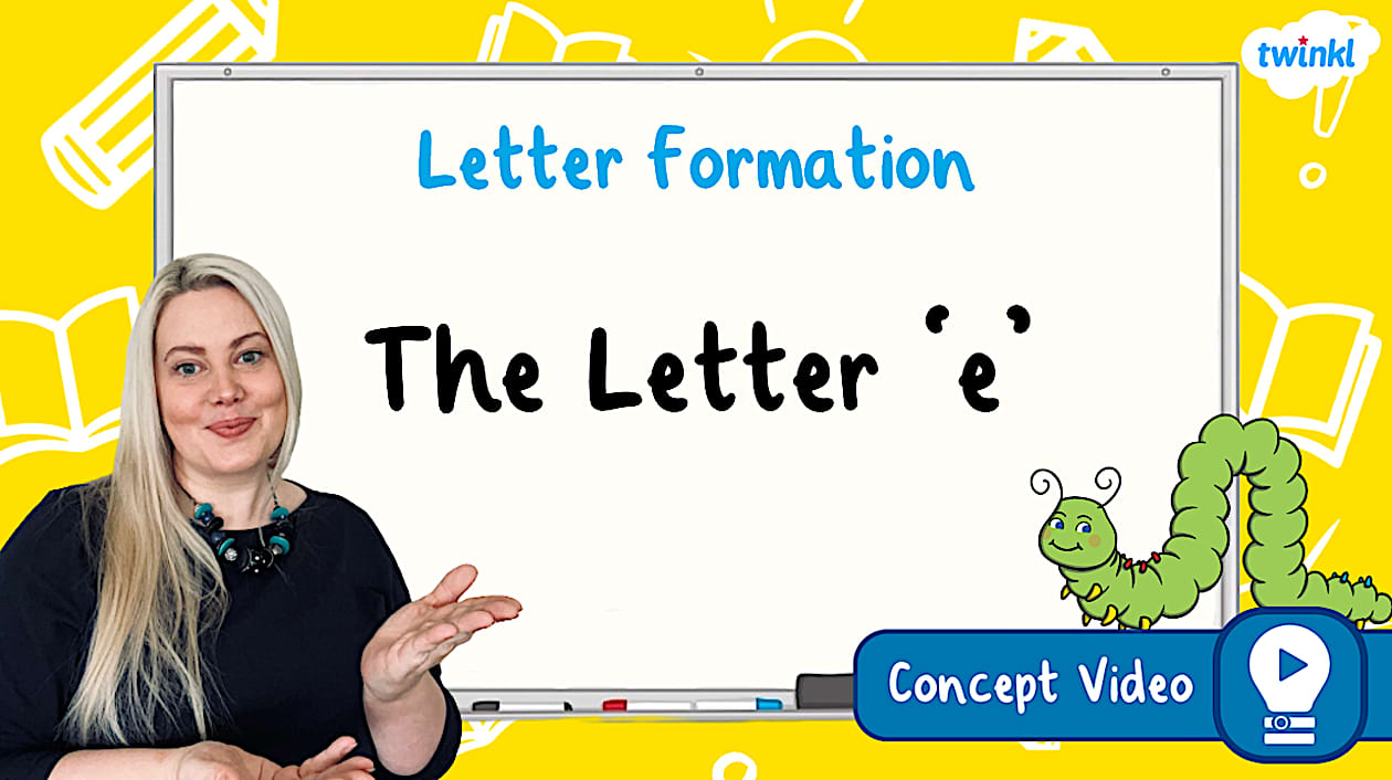 The Letter 'e' | KS1 Letter Formation Handwriting Concept Video