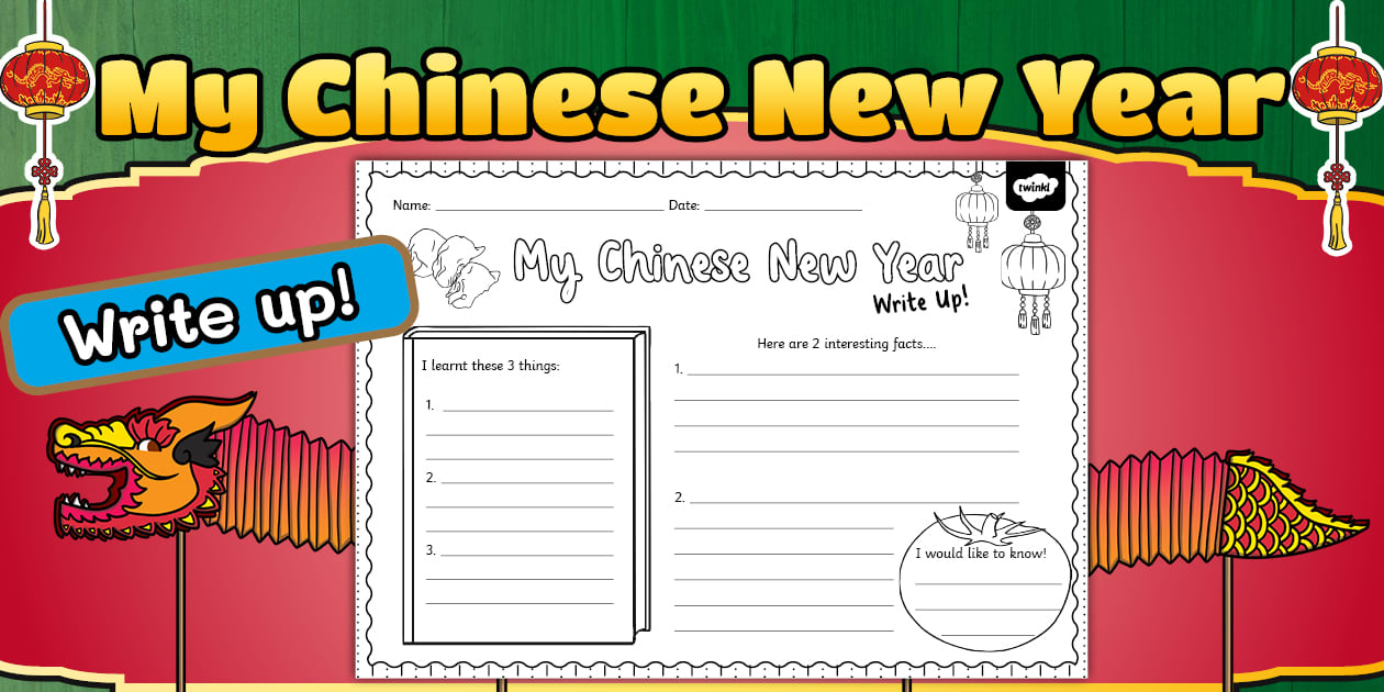 Chinese New Year Write Up Worksheet