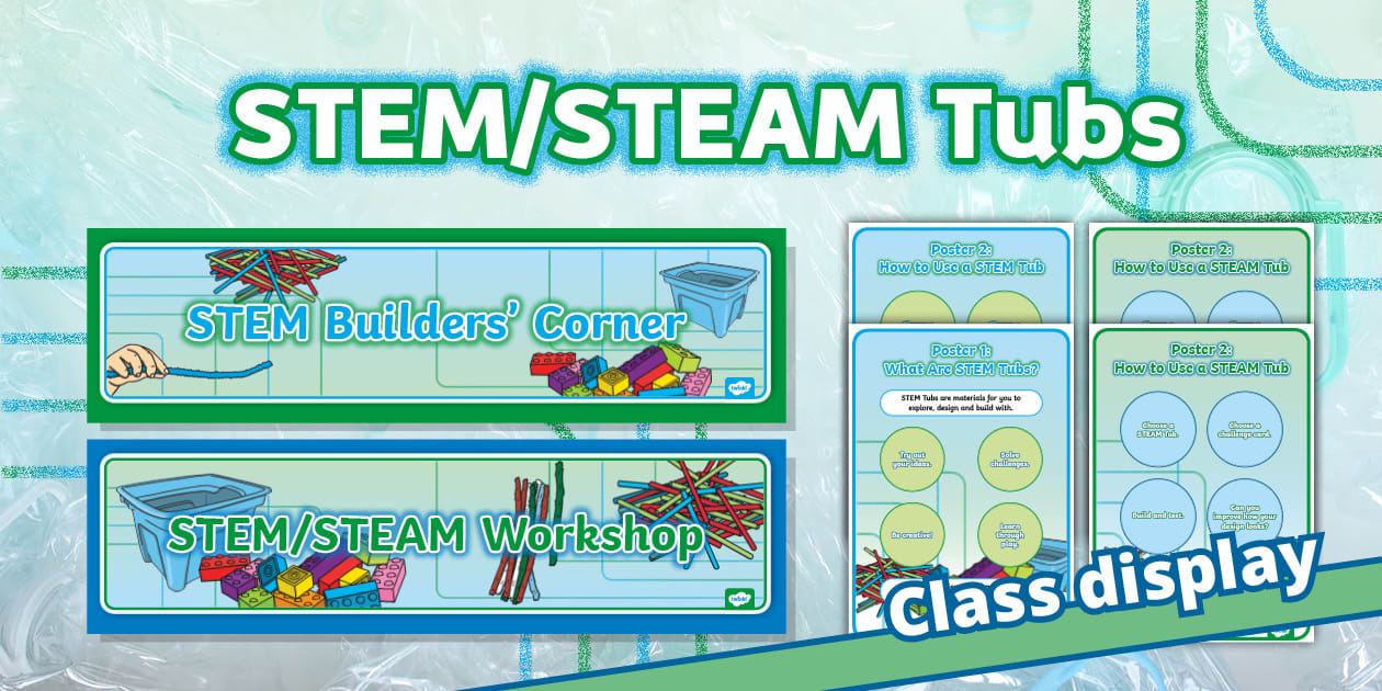 STEM/ STEAM Tubs Display Pack