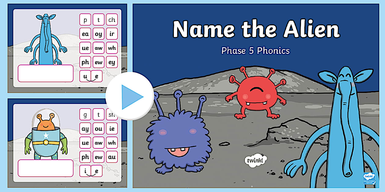 Phase 5 Phonics Name the Alien PowerPoint - Twinkl