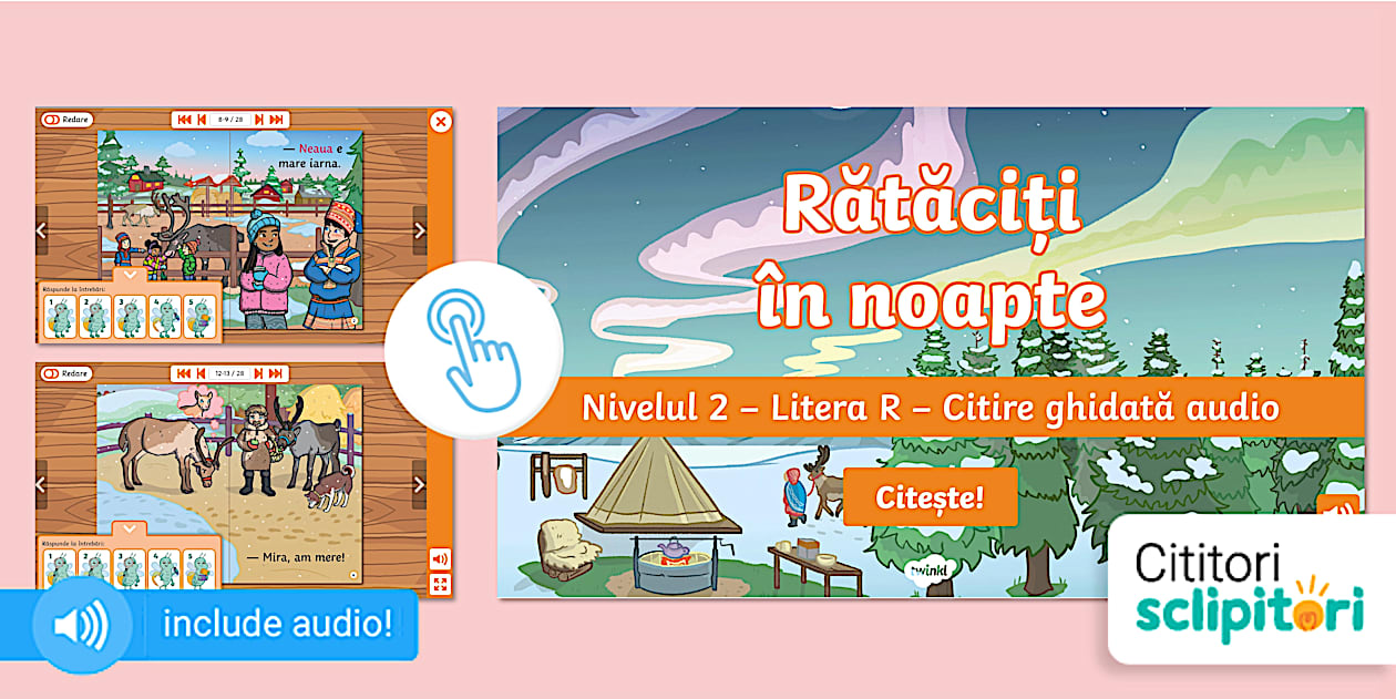 Litera R: Rătăciți în noapte – Citire și întrebări audio