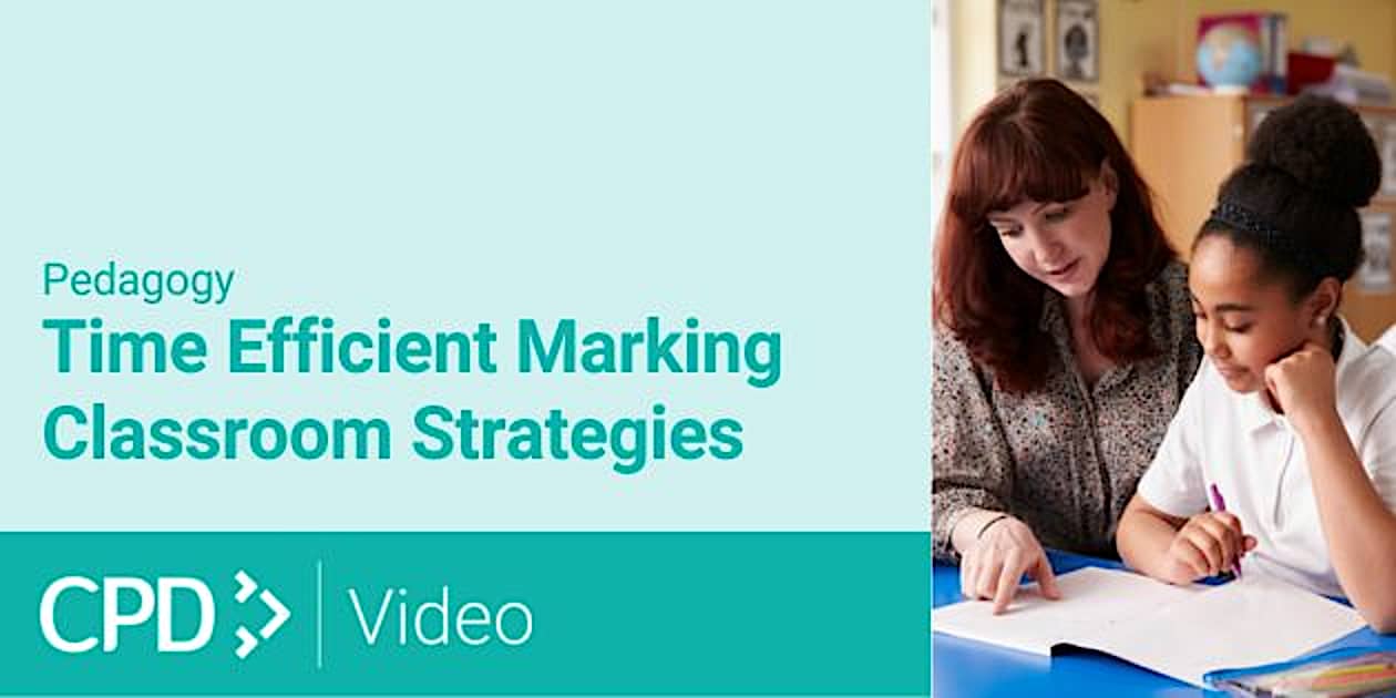 Time Efficient Marking Classroom Strategies CPD Video