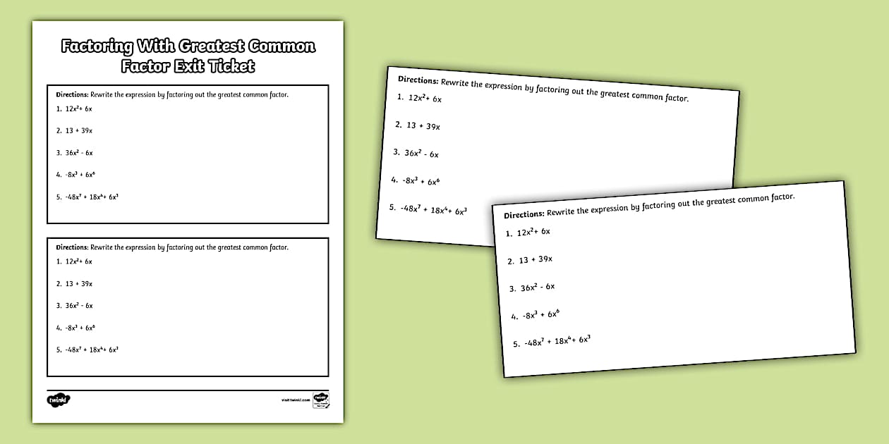 Algebra I Factoring With Greatest Common Factor Exit Ticket