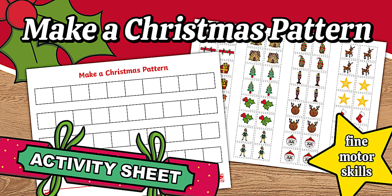 Make a Christmas Pattern Activity Sheet