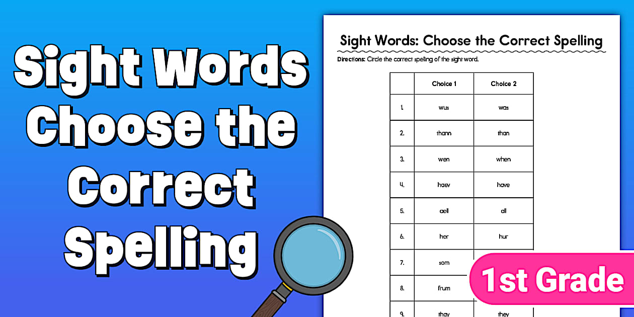 Sight Words Choose the Correct Spelling Worksheet