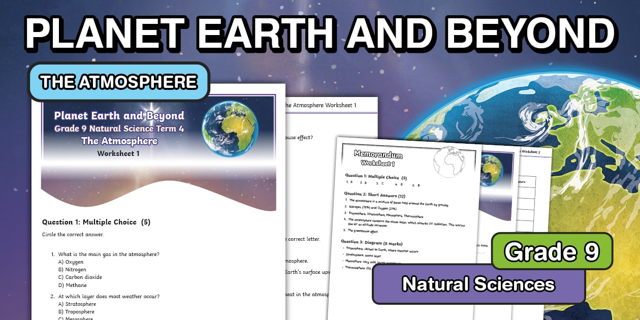 Grade 9 Natural Science The Atmosphere Differentiating Worksheets