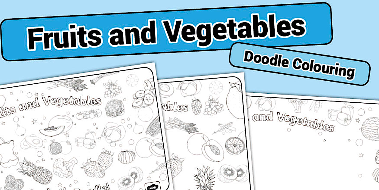 Fruits and Vegetables Doodle Colouring - Twinkl - KS1
