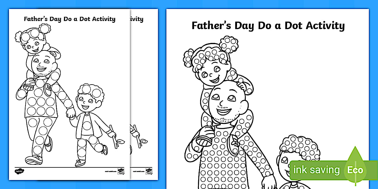 Father's Day Do a Dot Activity | Twinkl | KS1 | Father's Day