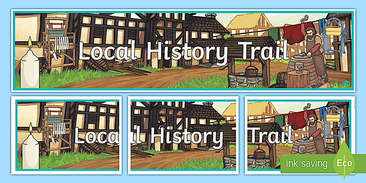 Local History Trail Display Banner - History Display Banner