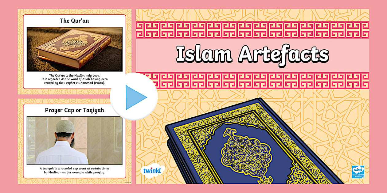 Islam Artefacts Photo PowerPoint - Twinkl - KS1 - Twinkl
