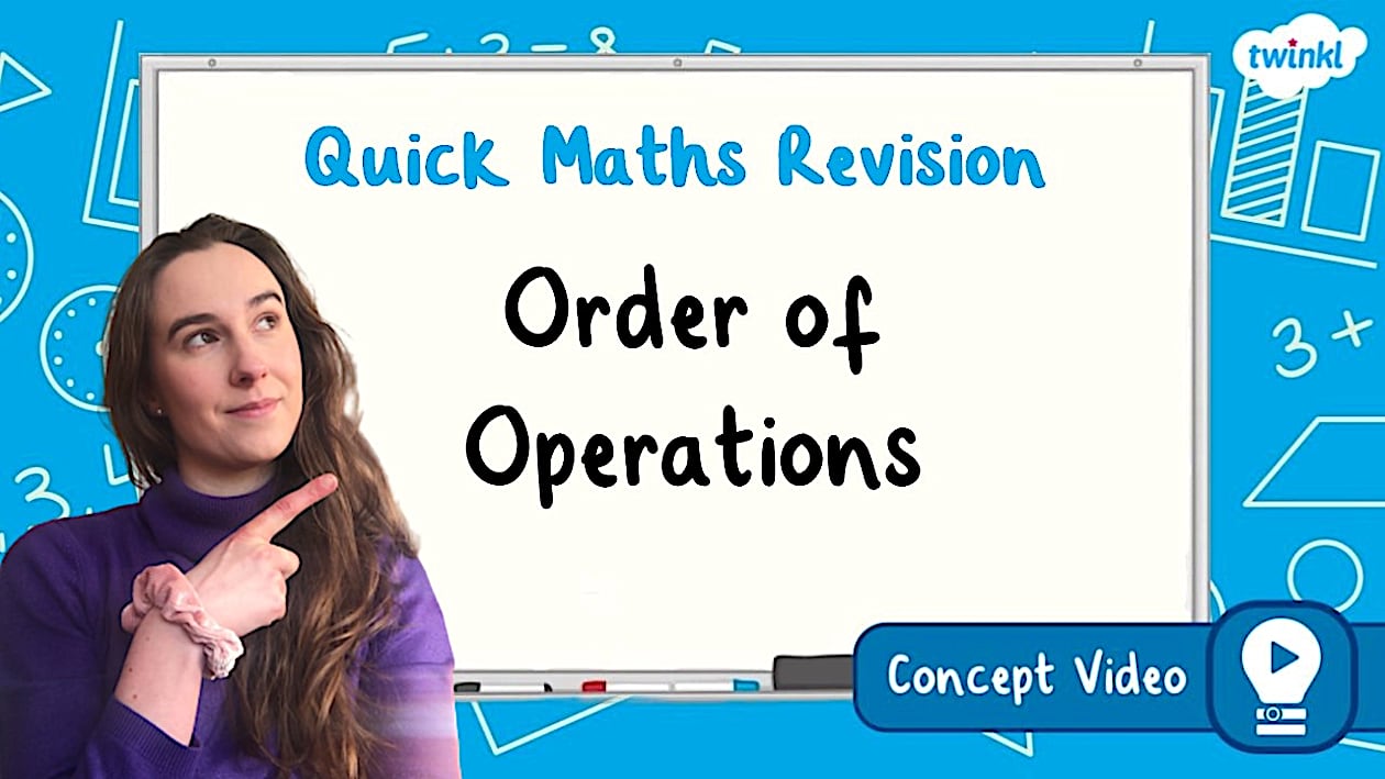 👉 Order of Operations | KS2 Maths Concept Video - Twinkl