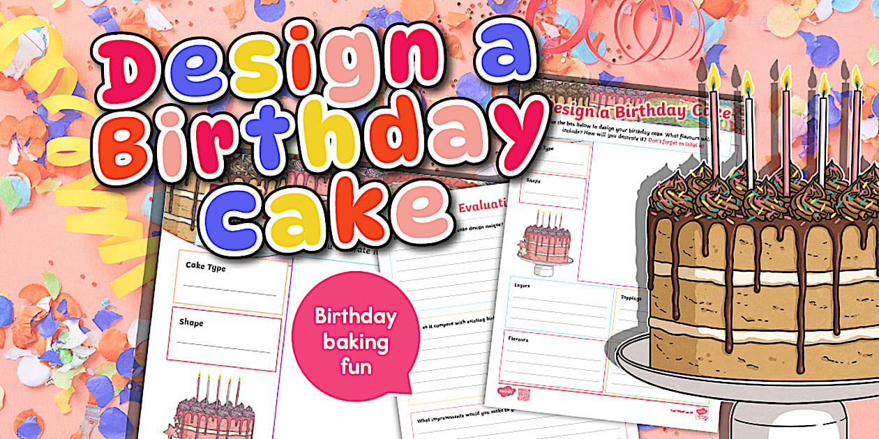 Intermediate Phase Life Skills - Design a Birthday Cake - Worksheet (CAPS