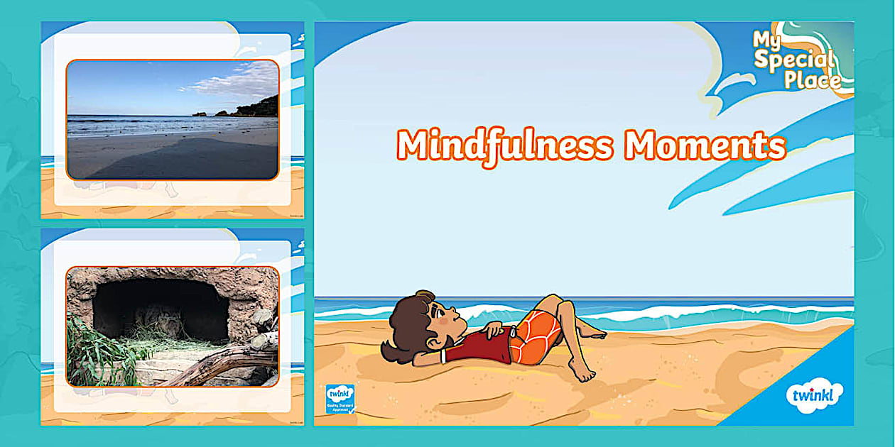 My Special Place - Mindfulness Moments (Teacher-Made)