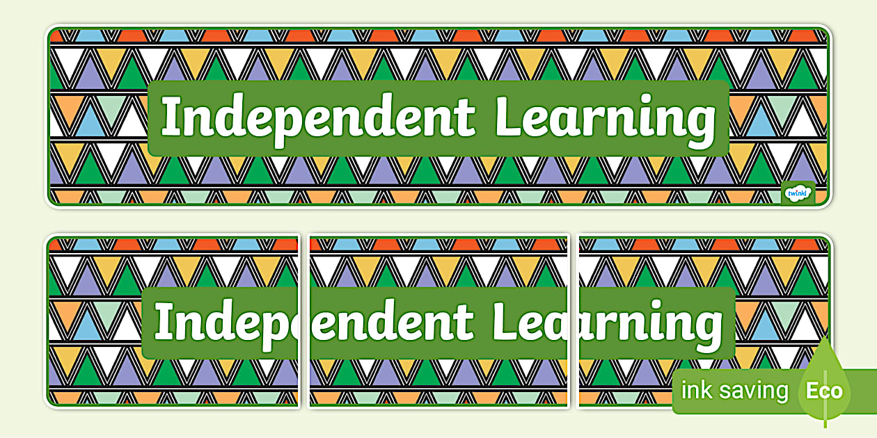 Independent Learning Display Banner,Home Learning - Twinkl