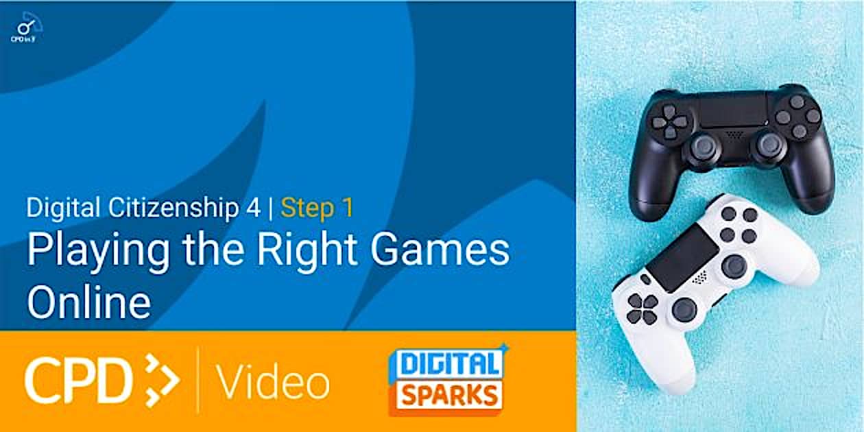 Digital Citizenship 4 | CPD in 3 Video | Step 1 - Twinkl