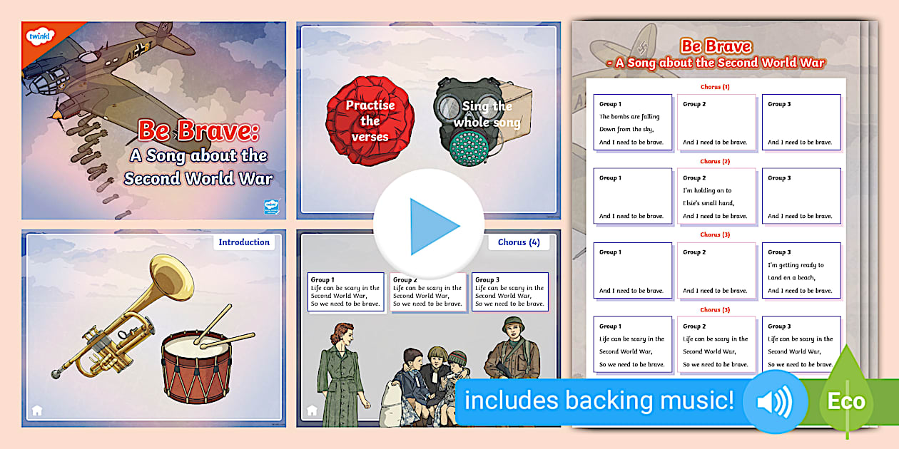 👉 Be Brave - A Song about the Second World War - Twinkl