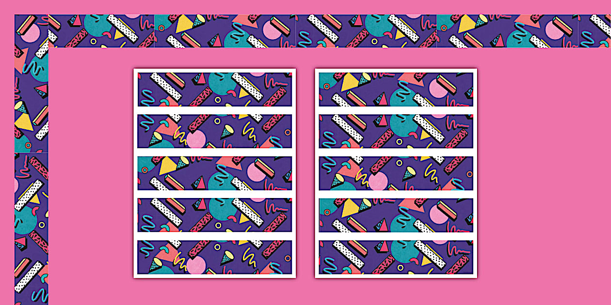90s Theme Bulletin Board Borders (Teacher-Made) - Twinkl