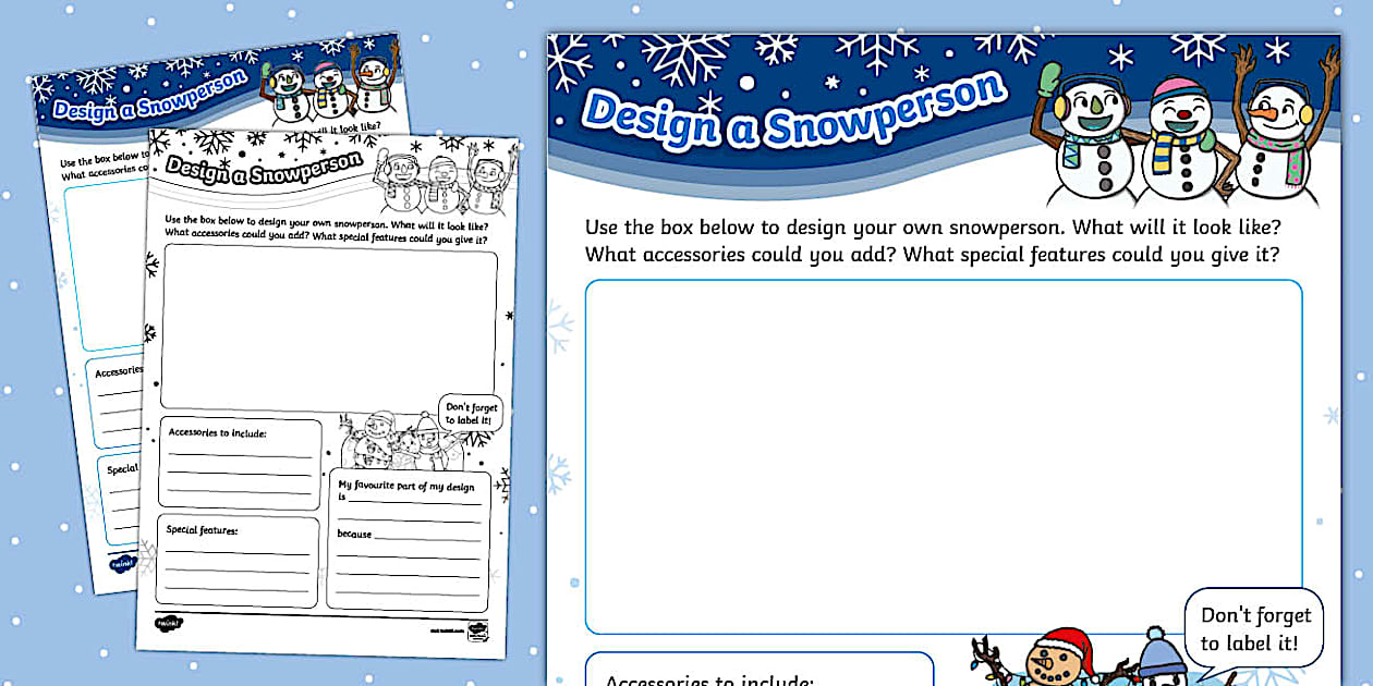 Design a Snowperson Worksheet (teacher made) - Twinkl