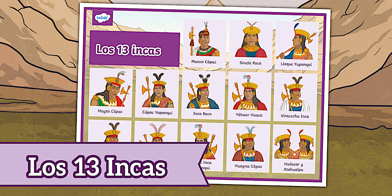 Lámina: Los 13 incas | Recursos Educativos Twinkl