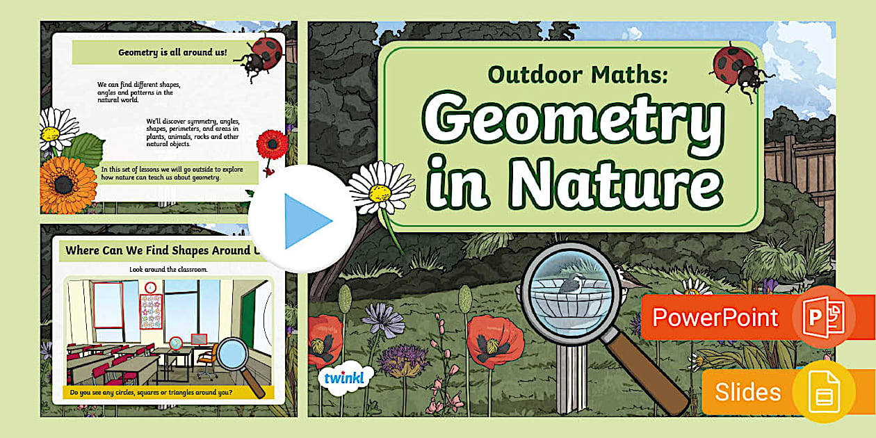 Outdoor Maths: Geometry in Nature PowerPoint (Teacher-Made)