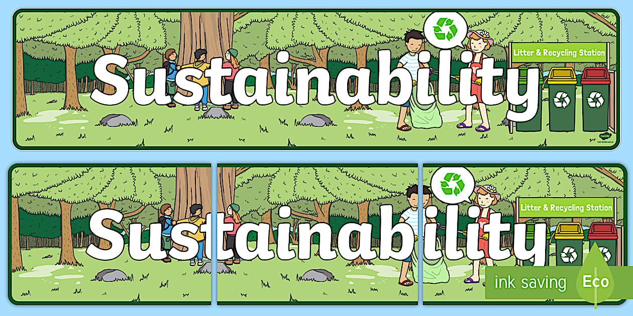 Sustainability Display Banner (teacher made) - Twinkl