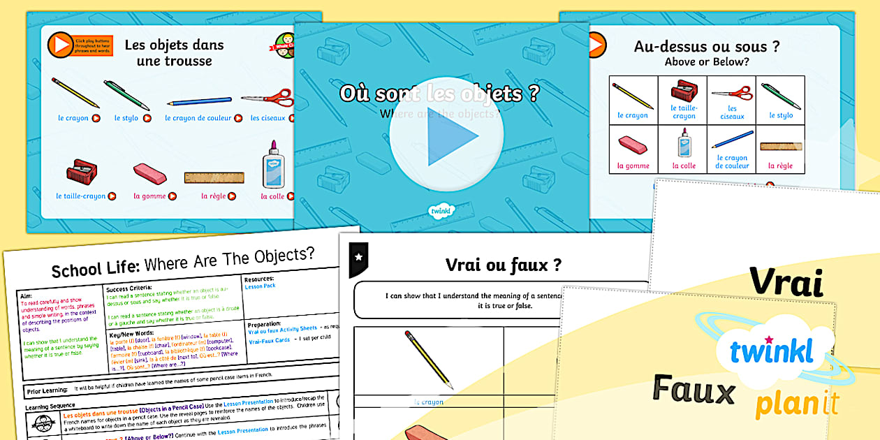 French: School Life: Where Are the Objects? Year 5 Lesson Pack 2