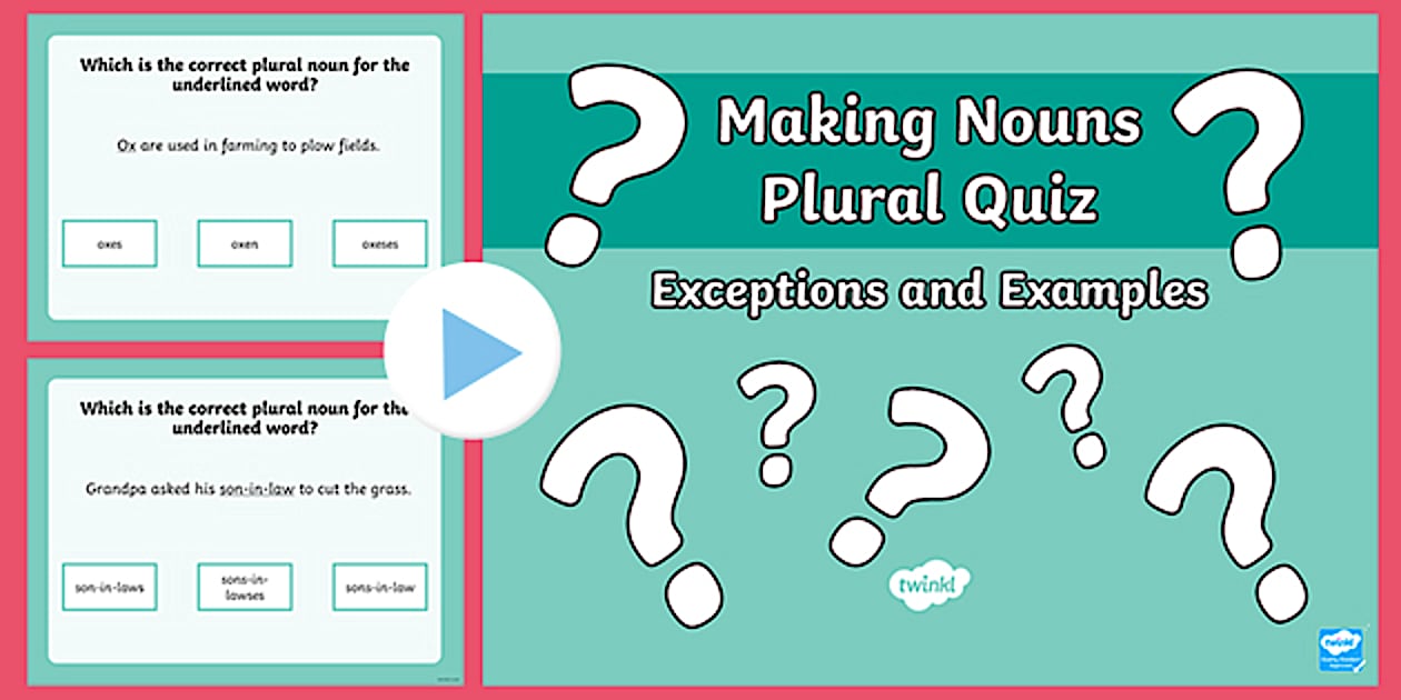Making Tricky Nouns Plural PowerPoint - Twinkl