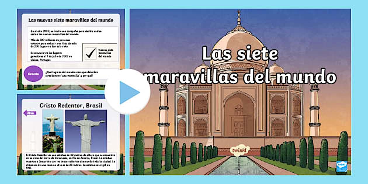 Presentación: Las siete maravillas del mundo - Twinkl