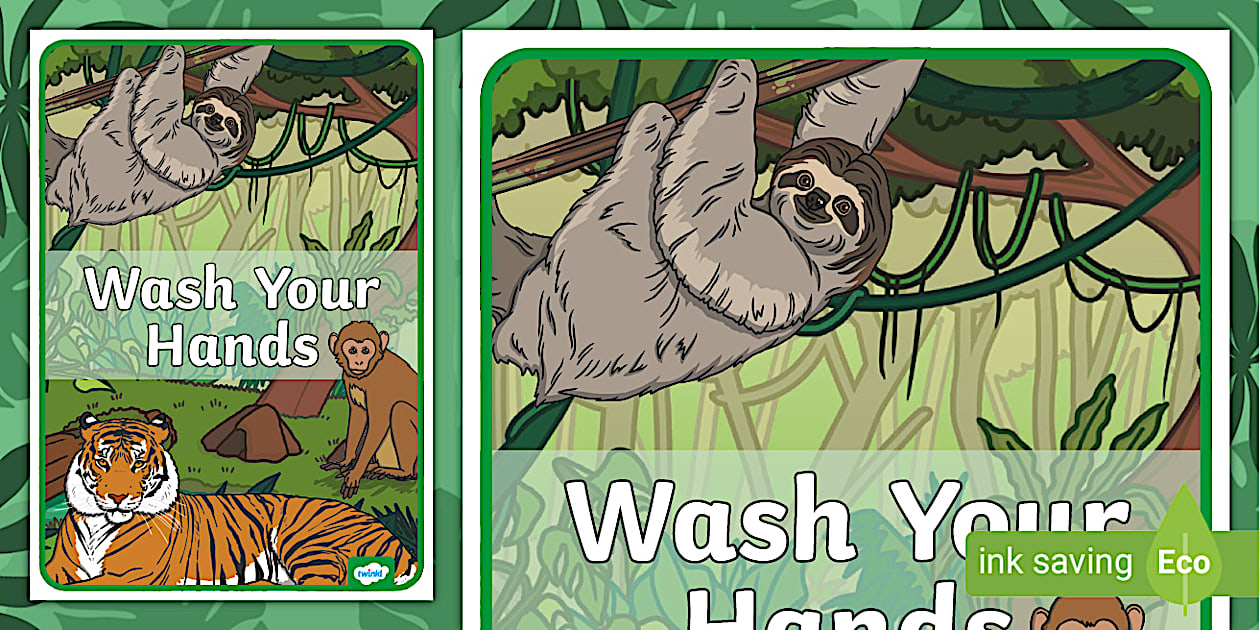 Jungle Themed 'Wash Your Hands' Display Poster - Twinkl