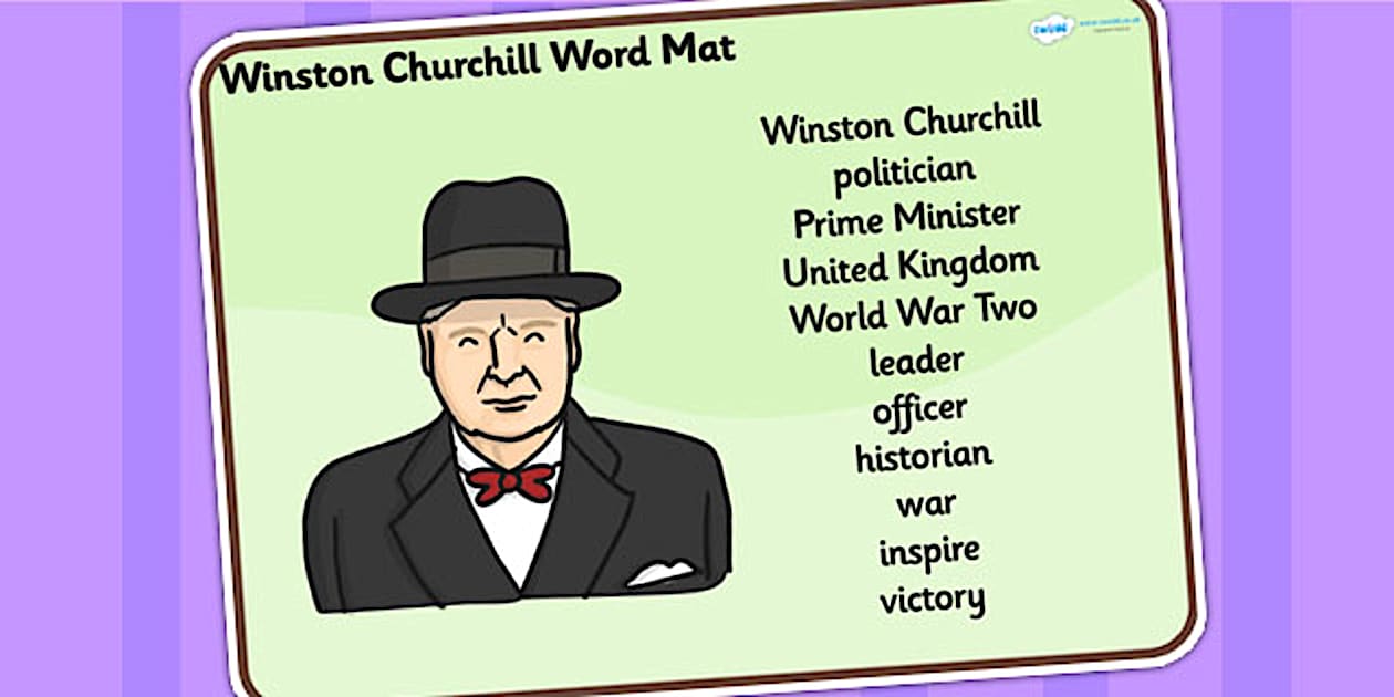 Winston Churchill Word Mat (Teacher-Made) - Twinkl