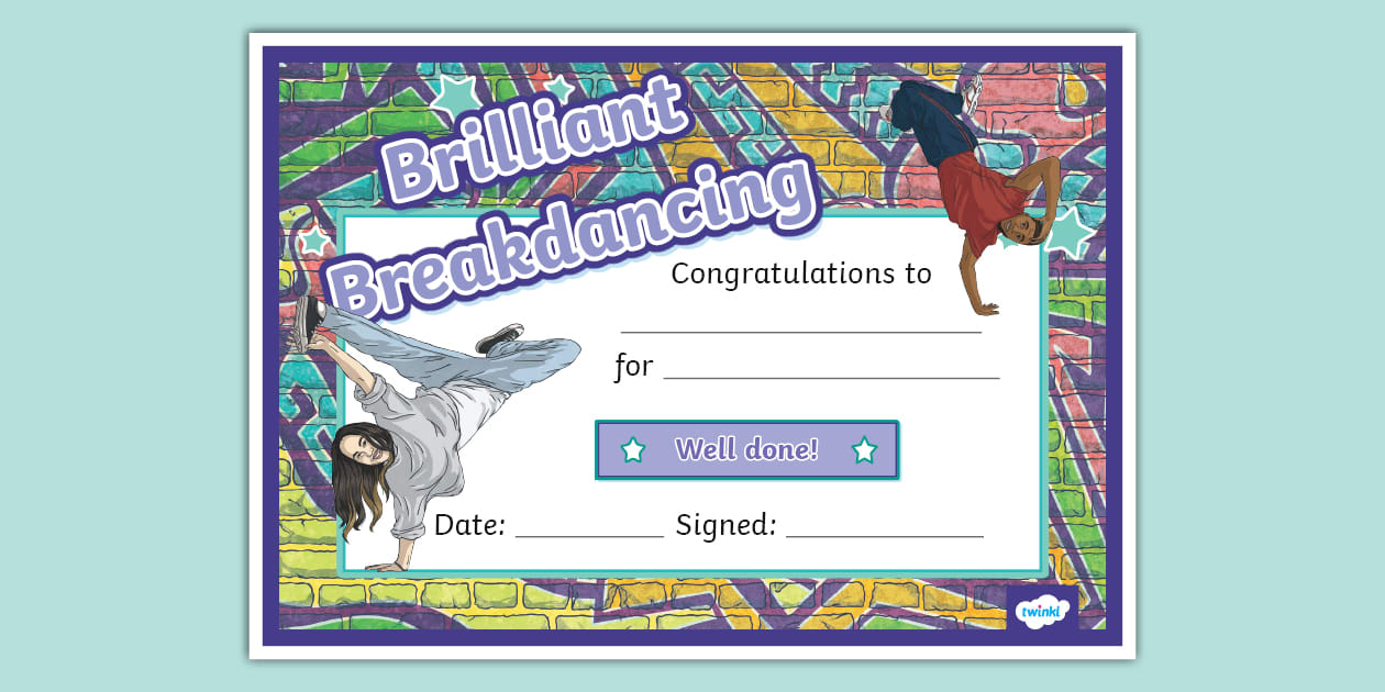 KS2 Breakdancing Certificate - Dance Awards (teacher made)
