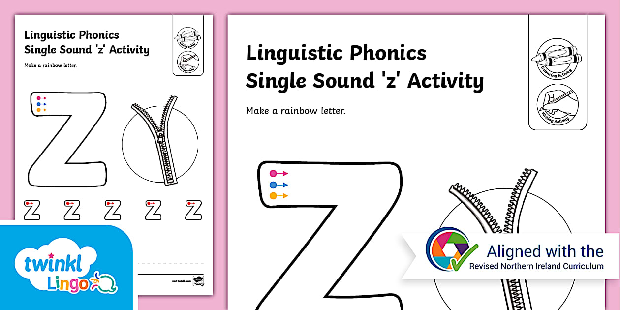 Linguistic Phonics Single Sound 'z' Activity Sheet - Twinkl