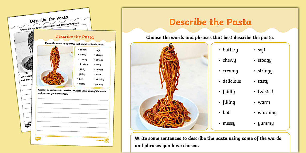 Describe the Pasta Worksheet (teacher made) - Twinkl