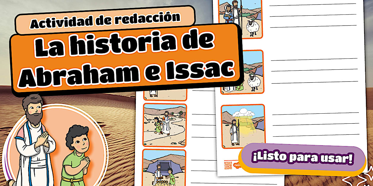 Actividad de redacción: La historia de Abraham e Issac