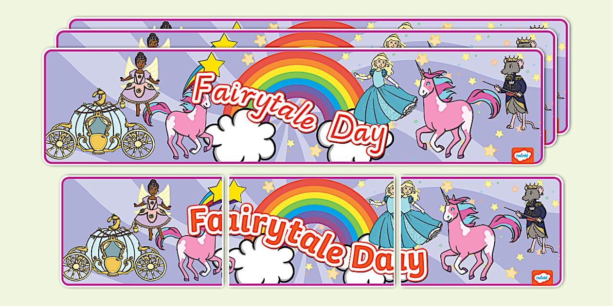 Fairytale Day Display Banner - Twinkl Banner - Twinkl