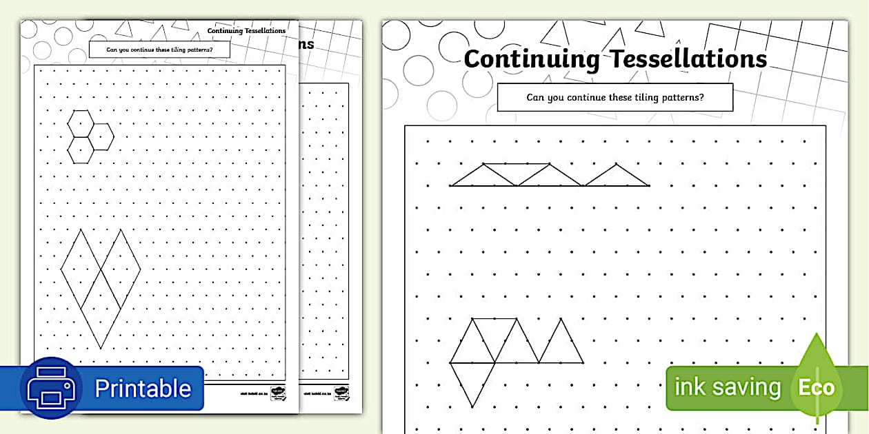 Continuing Tessellations Activity Sheet (teacher made)