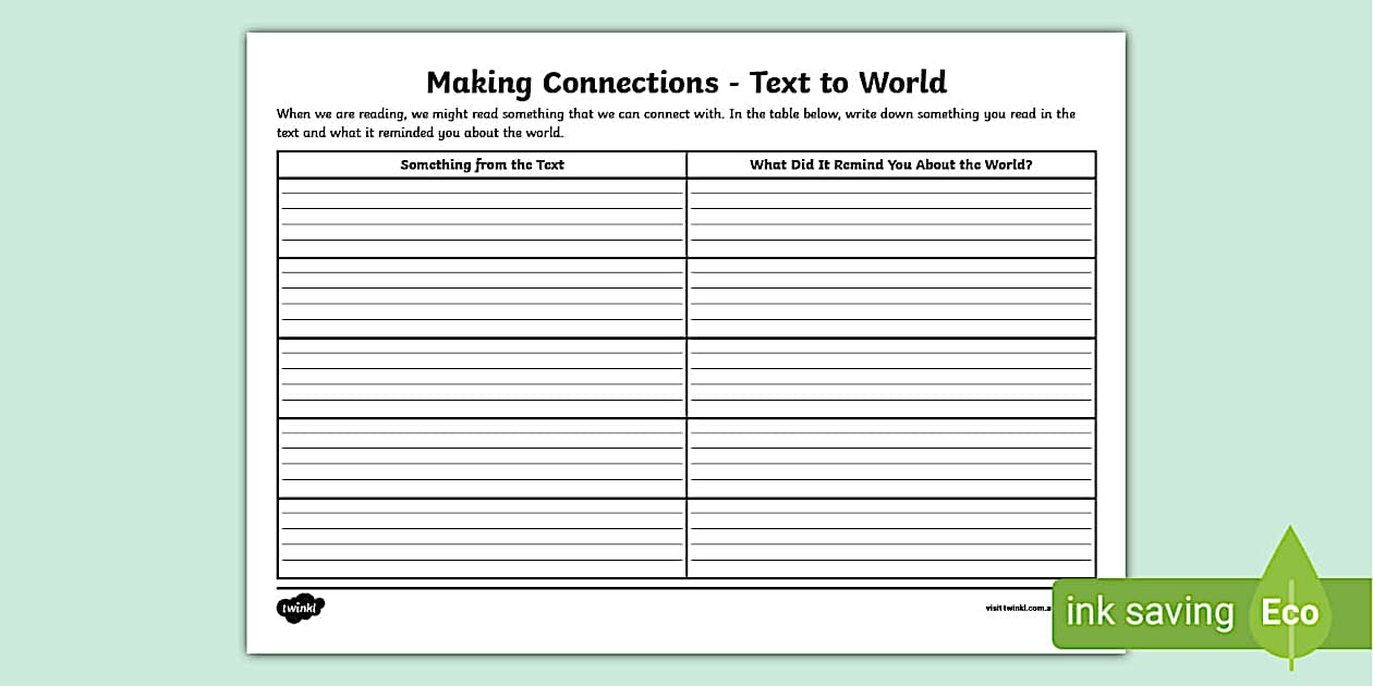 Making Connections - Text to World Worksheet (teacher made)