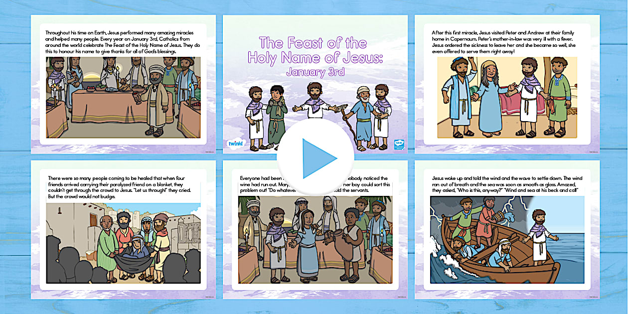 The Feast of the Holy Name of Jesus: The Miracles of Jesus