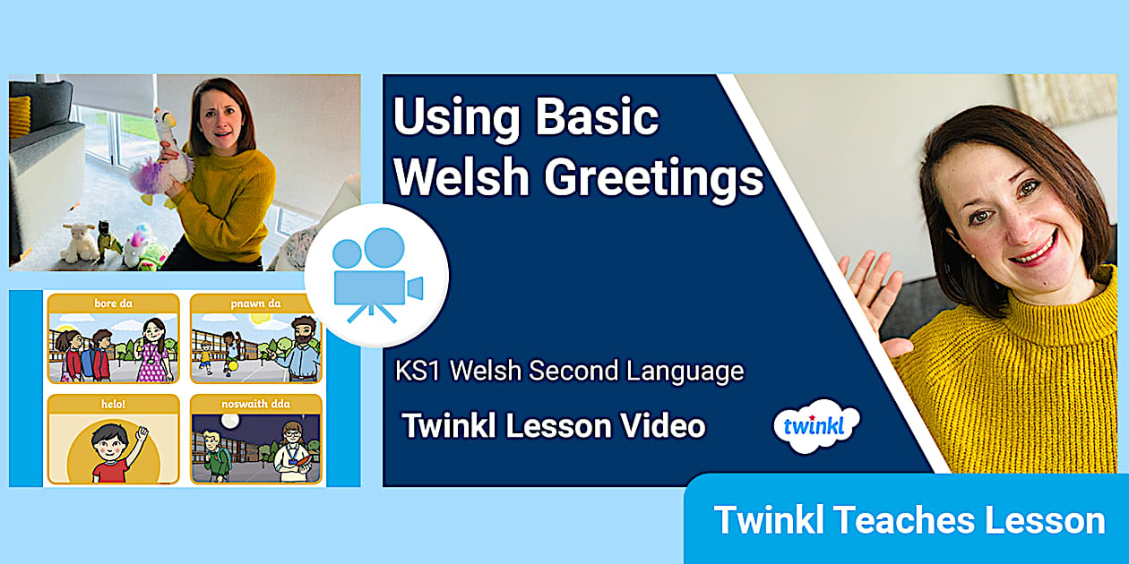 KS1 Welsh Second Language: Basic Greetings Video Lesson