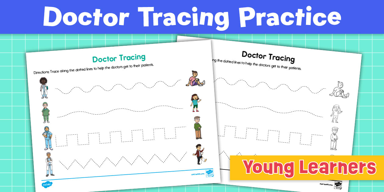 Prekindergarten Doctor Tracing Worksheet (teacher made)