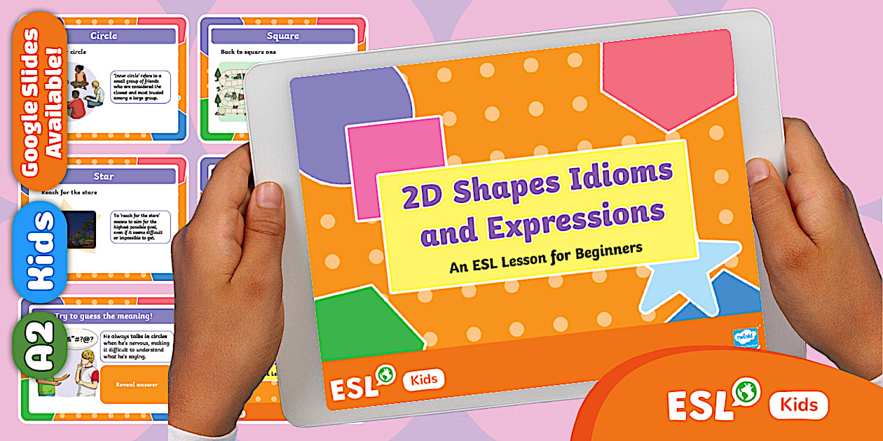 ESL 2D Shapes Idioms Lesson {Kids}