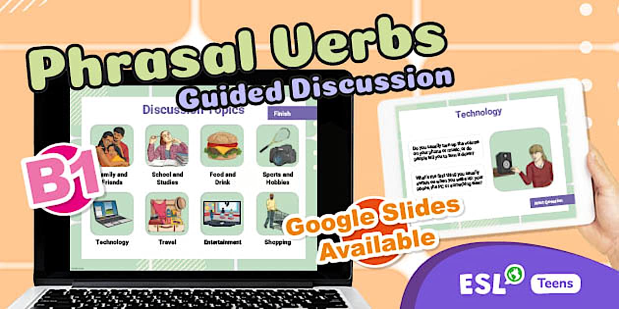 ESL Phrasal Verbs Discussion for Teens