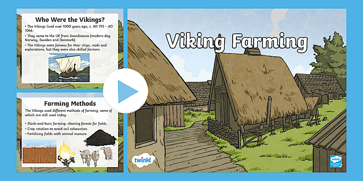 Viking Farming Information PowerPoint (teacher made)