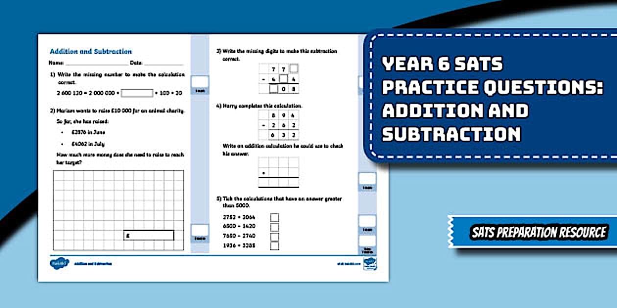 👉 Year 6 SATs Practice Questions: Addition and Subtraction