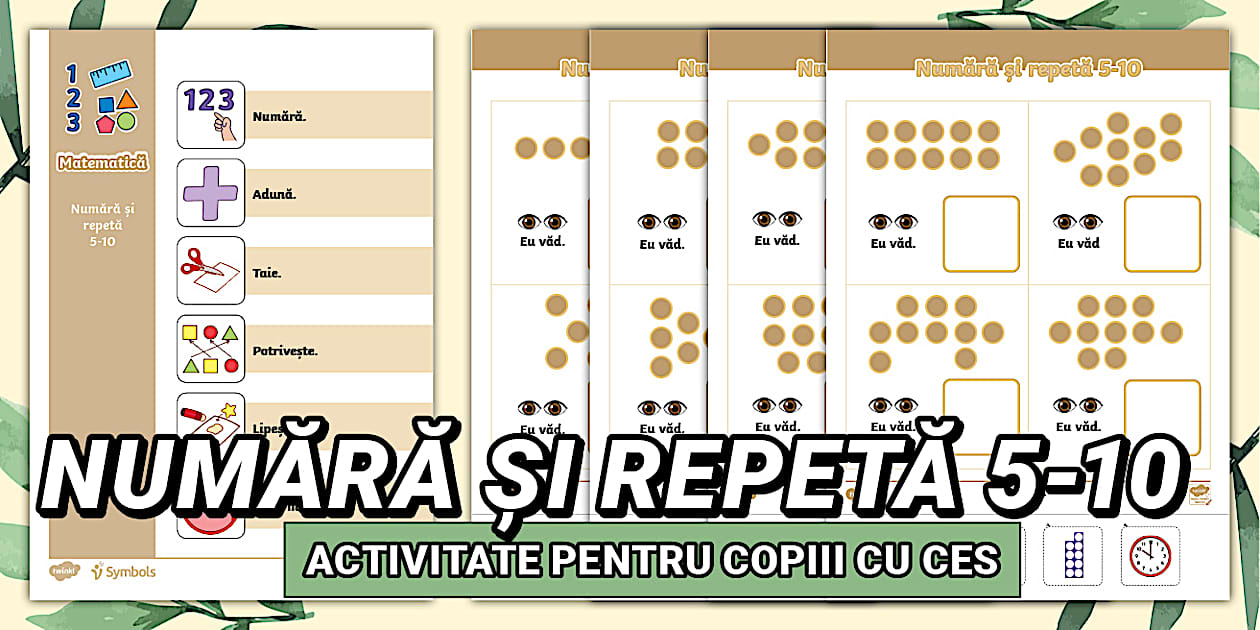 Numără și repetă 5-10 – Activitate pentru copii cu CES