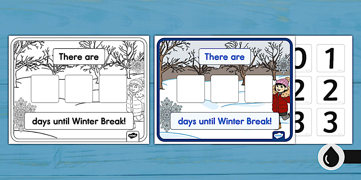 How Many Days Until Winter Break? Winter Break Countdown Calendar