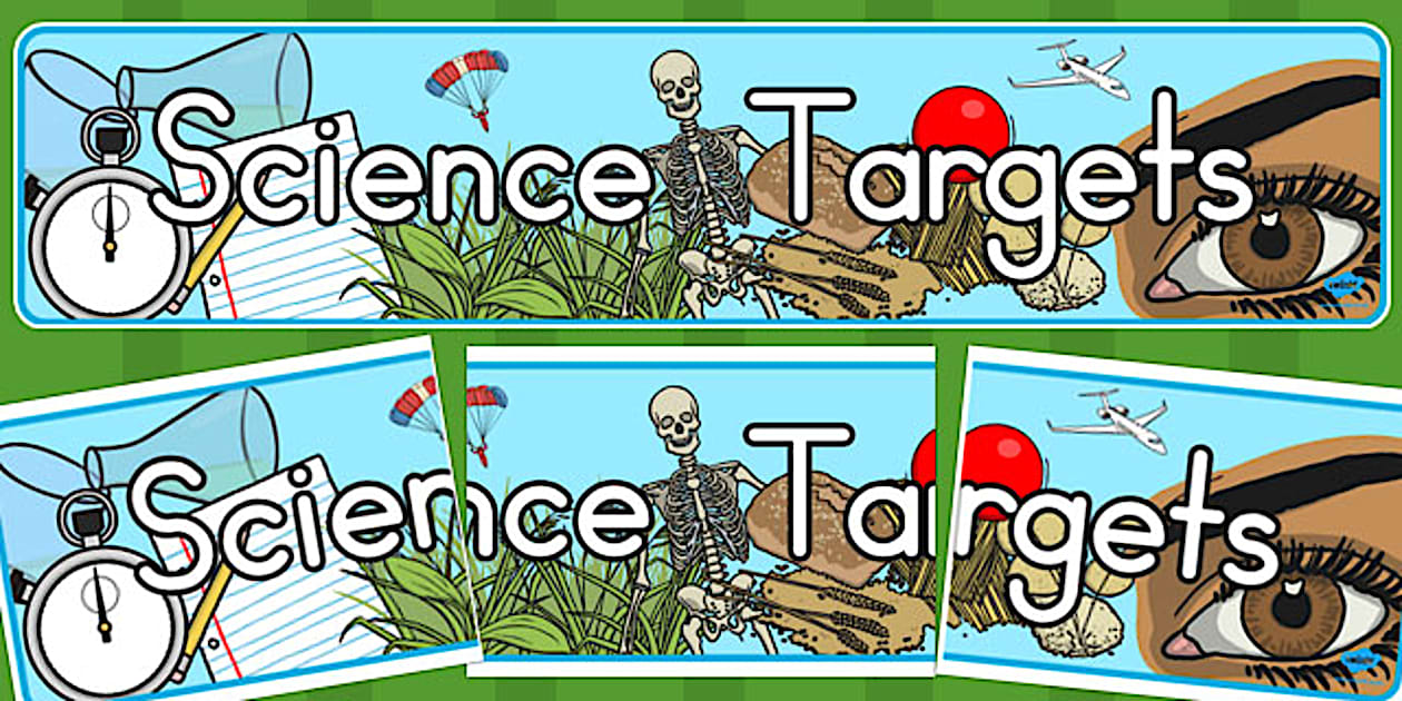 Science Targets Display Banner (Teacher-Made) - Twinkl