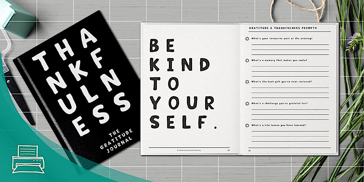 A Twinkl Gratitude Journal Activity to Build a Positive Life