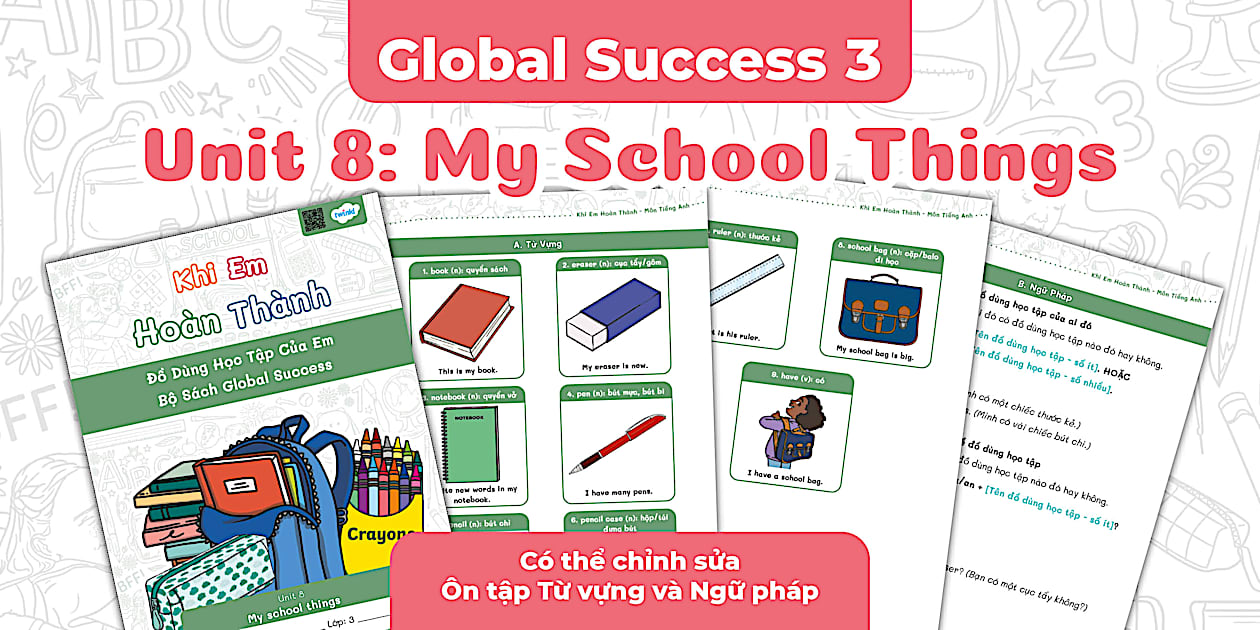 Tờ Tổng Hợp Từ Vựng và Ngữ Pháp Unit 8: My School Things - Tiếng Anh Lớp 3