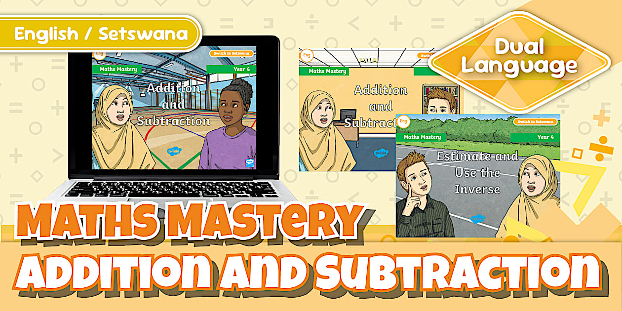 Grade 4 Maths - Addition and Subtraction Maths Mastery - PowerPoint ...